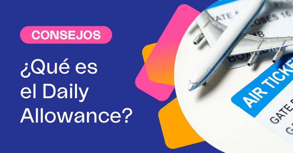 ¿Qué es el Daily Allowance?