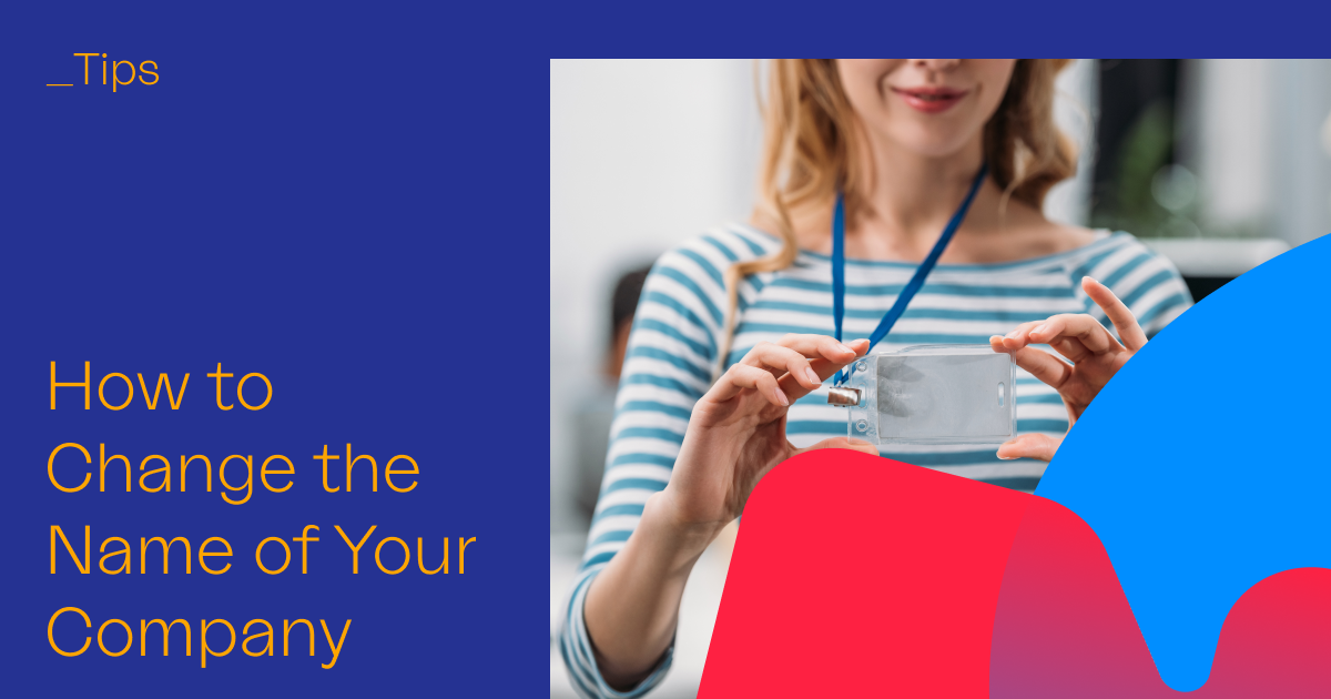 How to Change the Name of Your Company | Companio